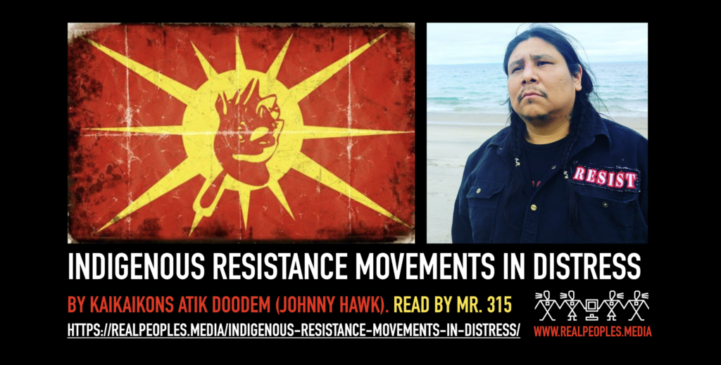 Indigenous resistance movements in distress | Real People's Media